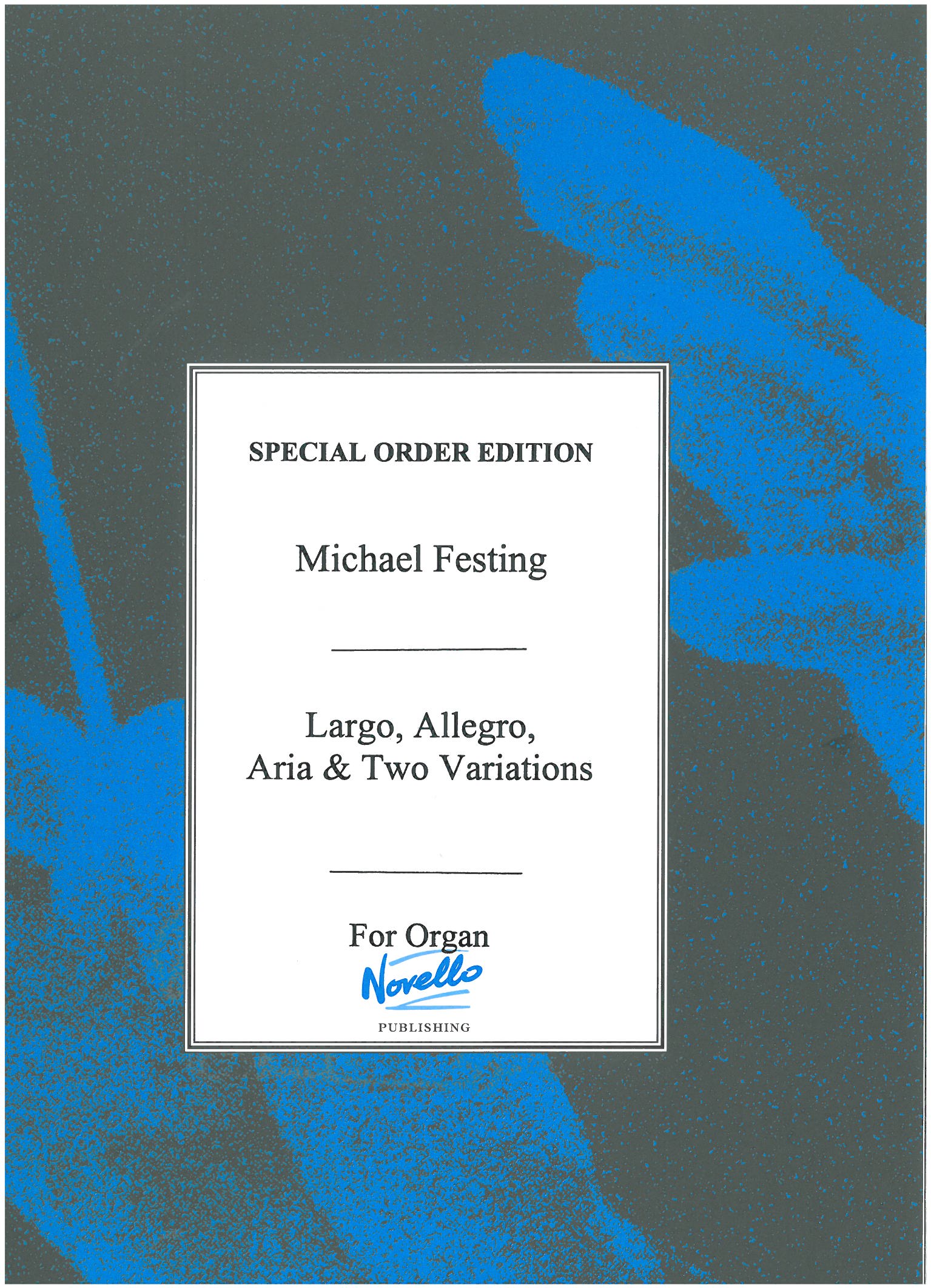 Largo, Allegro, Aria & Two Variations - Sheet Organ Music