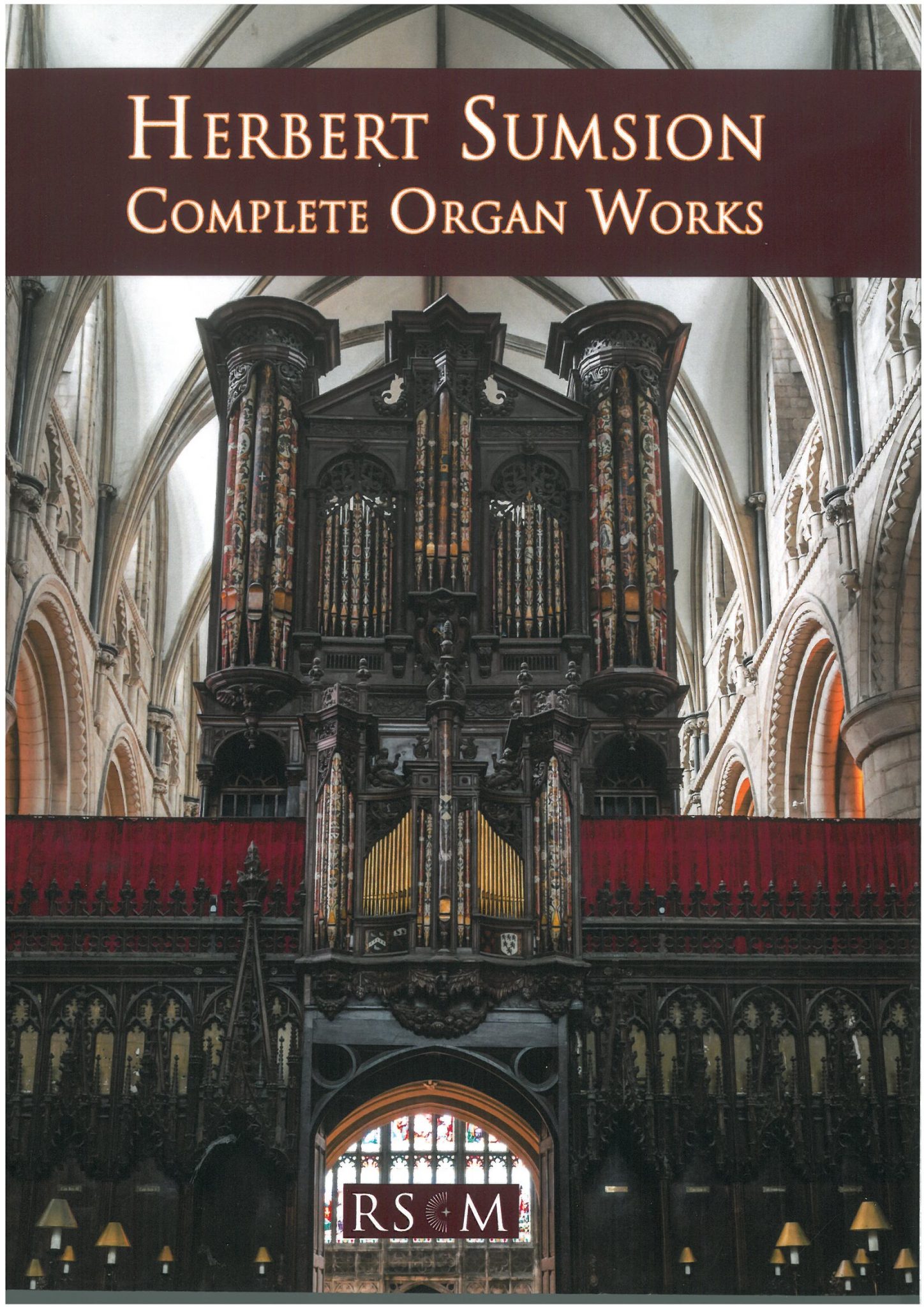 Complete Organ Works - Sheet Organ Music
